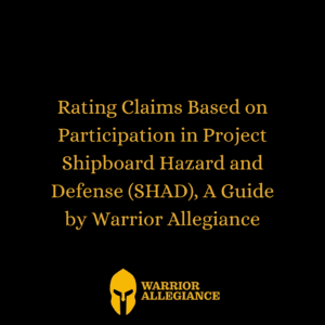 Rating Claims Based on Participation in Project Shipboard Hazard and ...